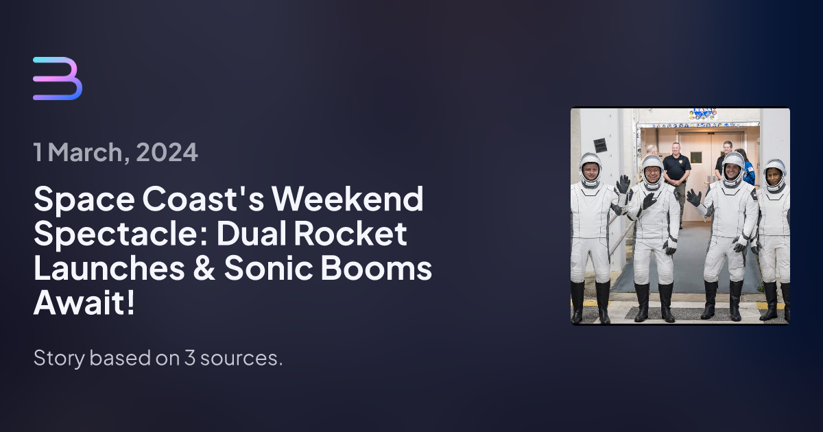 Space Coast's Weekend Spectacle: Dual Rocket Launches & Sonic Booms ...
