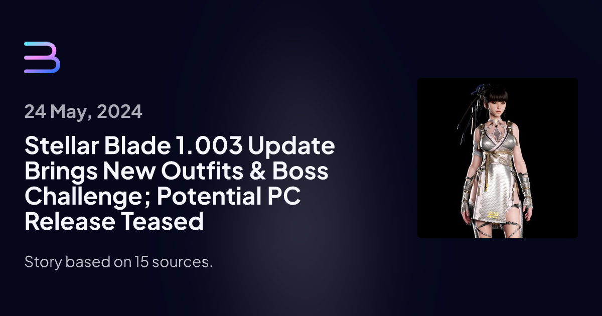 Stellar Blade 1.003 Update Brings New Outfits & Boss Challenge ...
