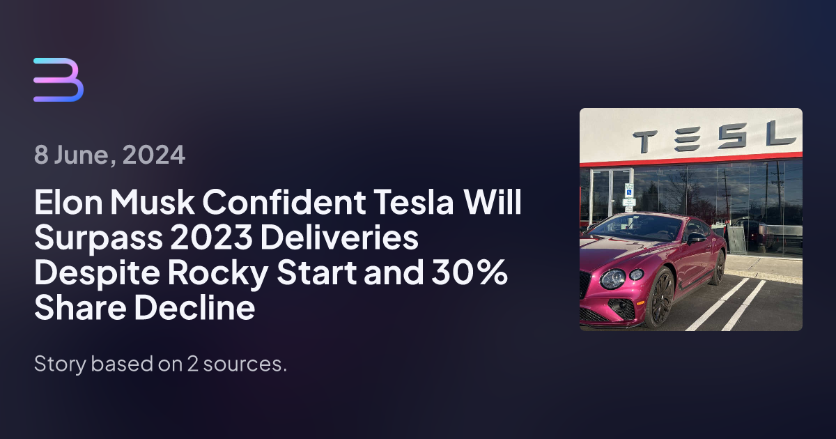Elon Musk Confident Tesla Will Surpass 2023 Deliveries Despite Rocky ...