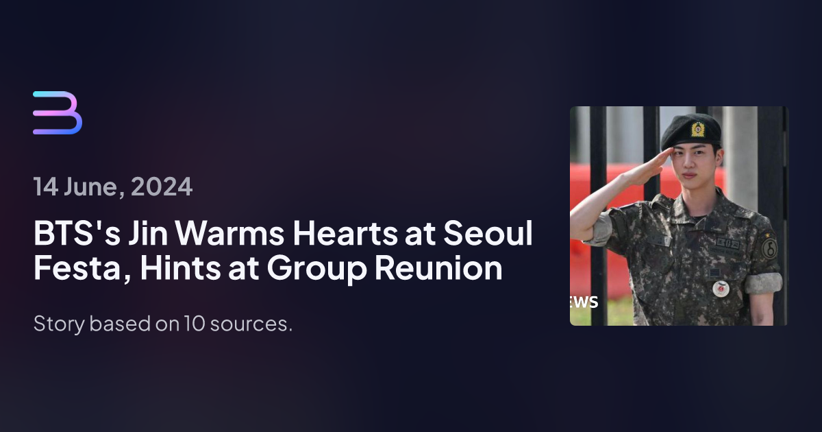 BTS's Jin Warms Hearts at Seoul Festa, Hints at Group Reunion | Brief
