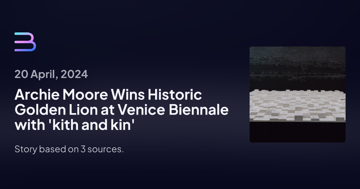 Archie Moore Wins Historic Golden Lion at Venice Biennale with 'kith ...