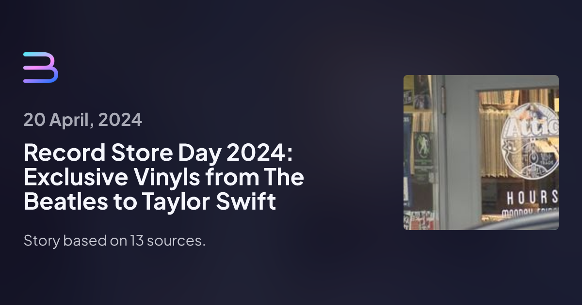 Record Store Day 2024: Exclusive Vinyls from The Beatles to Taylor Swift | Brief