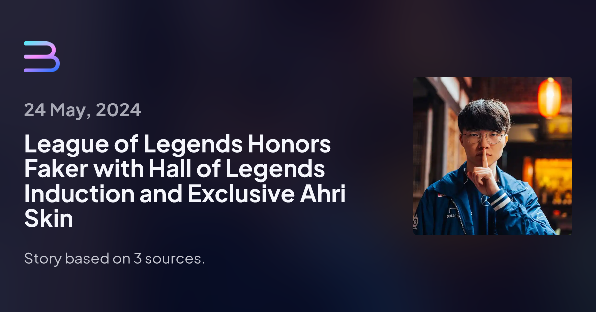 League of Legends Honors Faker with Hall of Legends Induction and ...