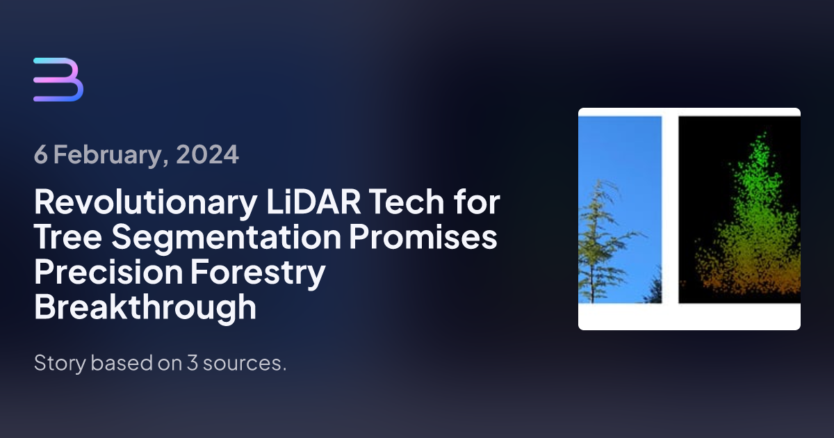 Revolutionary Lidar Tech For Tree Segmentation Promises Precision